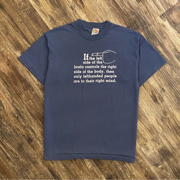 American Vintage | Shirts | Vintage 99s If The Left Side Of My Brain ...